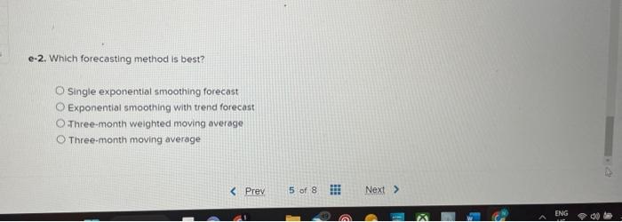 Solved Your manager is trying to determine what forecasting | Chegg.com