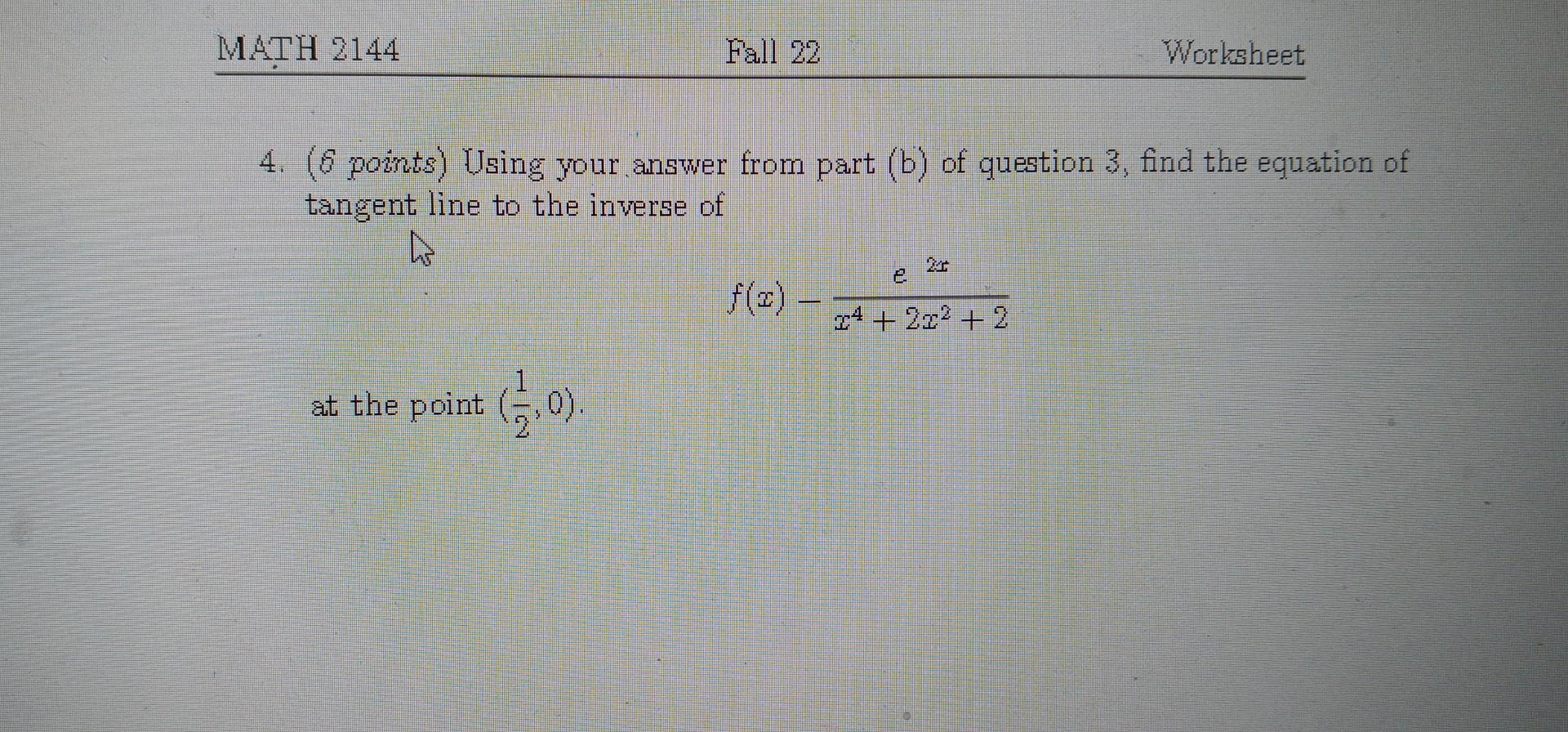 Solved (6 points) Using your answer from part (b) of | Chegg.com