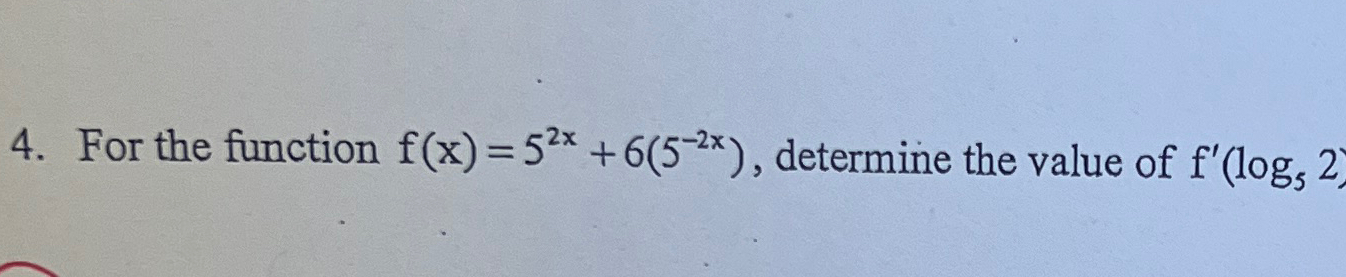Solved For the function f(x)=52x+6(5-2x), ﻿determine the | Chegg.com