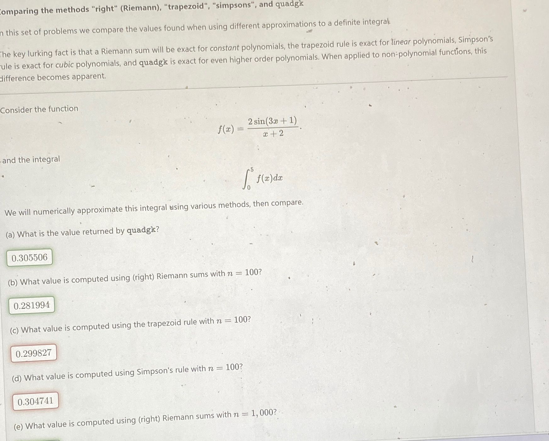 Solved omparing the methods "right" (Riemann), ﻿"trapezoid", | Chegg.com