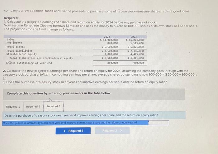 Required: 1. Calculate the projected earnings per | Chegg.com