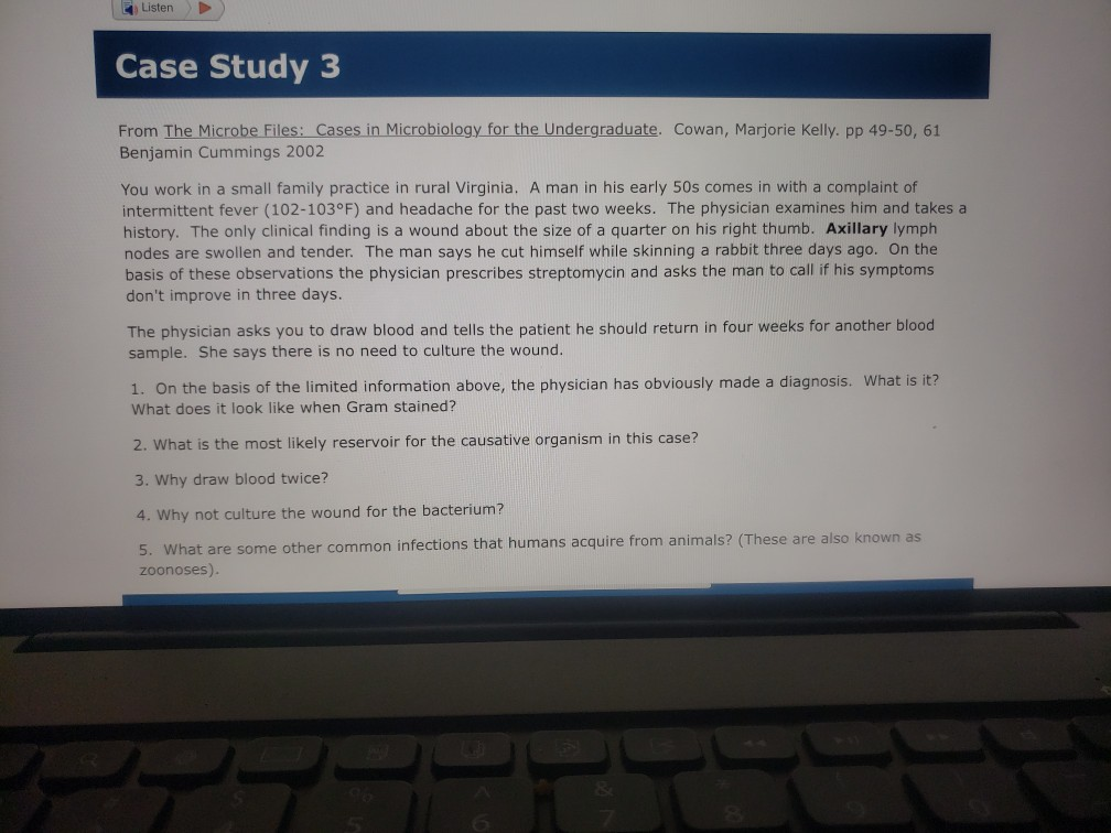 Solved Listen Case Study 3 From The Microbe Files: Cases in | Chegg.com