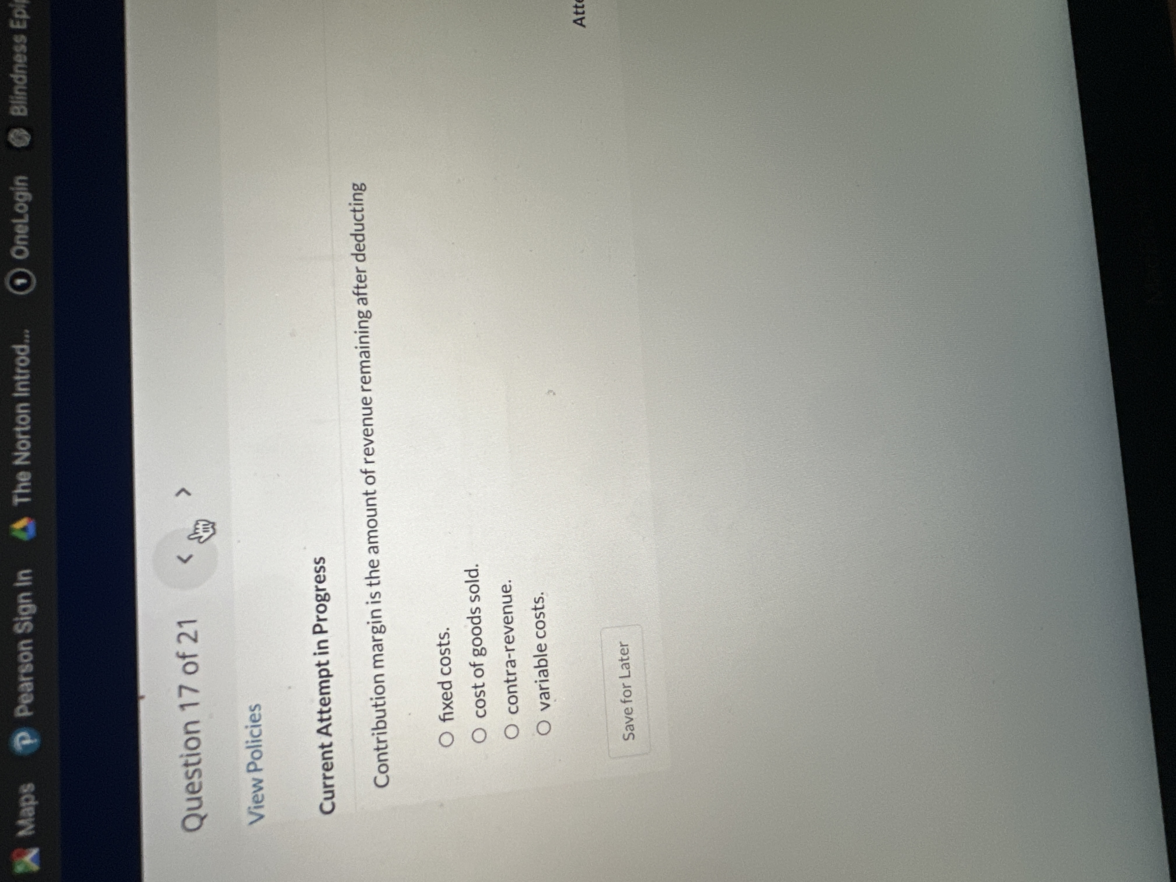 Solved Current Attempt in ProgressContribution margin is the | Chegg.com