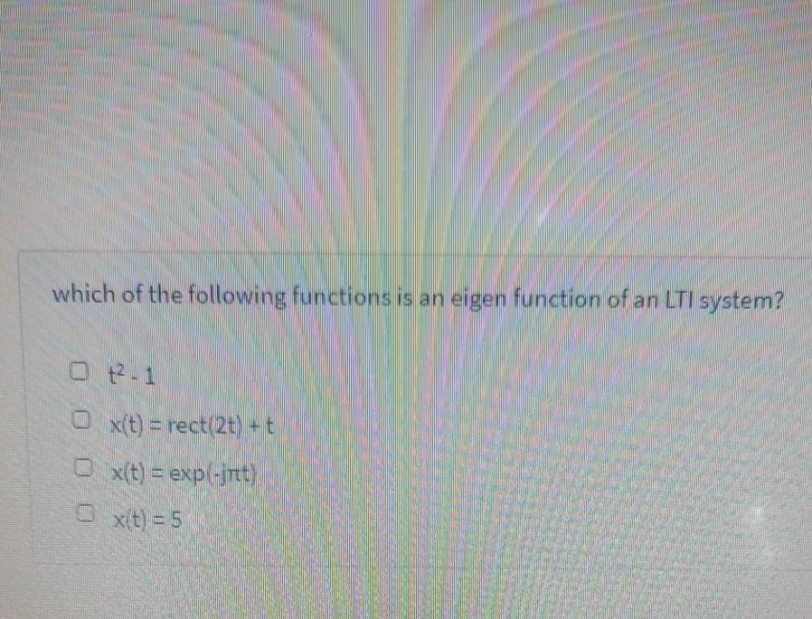 Solved which of the following functions is an eigen function | Chegg.com