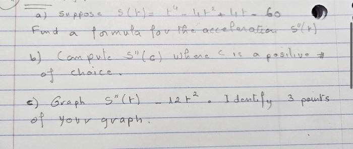 Solved aˉ suppose S(t)=t4−4t2+4t−60 Fund a formula fou the | Chegg.com
