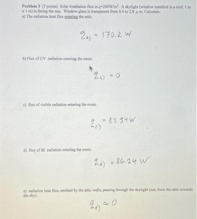 Solved Problem 3 (7 points) Solar imadiation flux is q−200 | Chegg.com