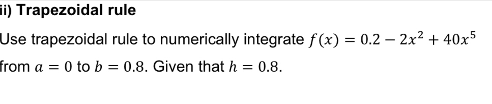 Solved ii) ﻿Trapezoidal ruleUse trapezoidal rule to | Chegg.com