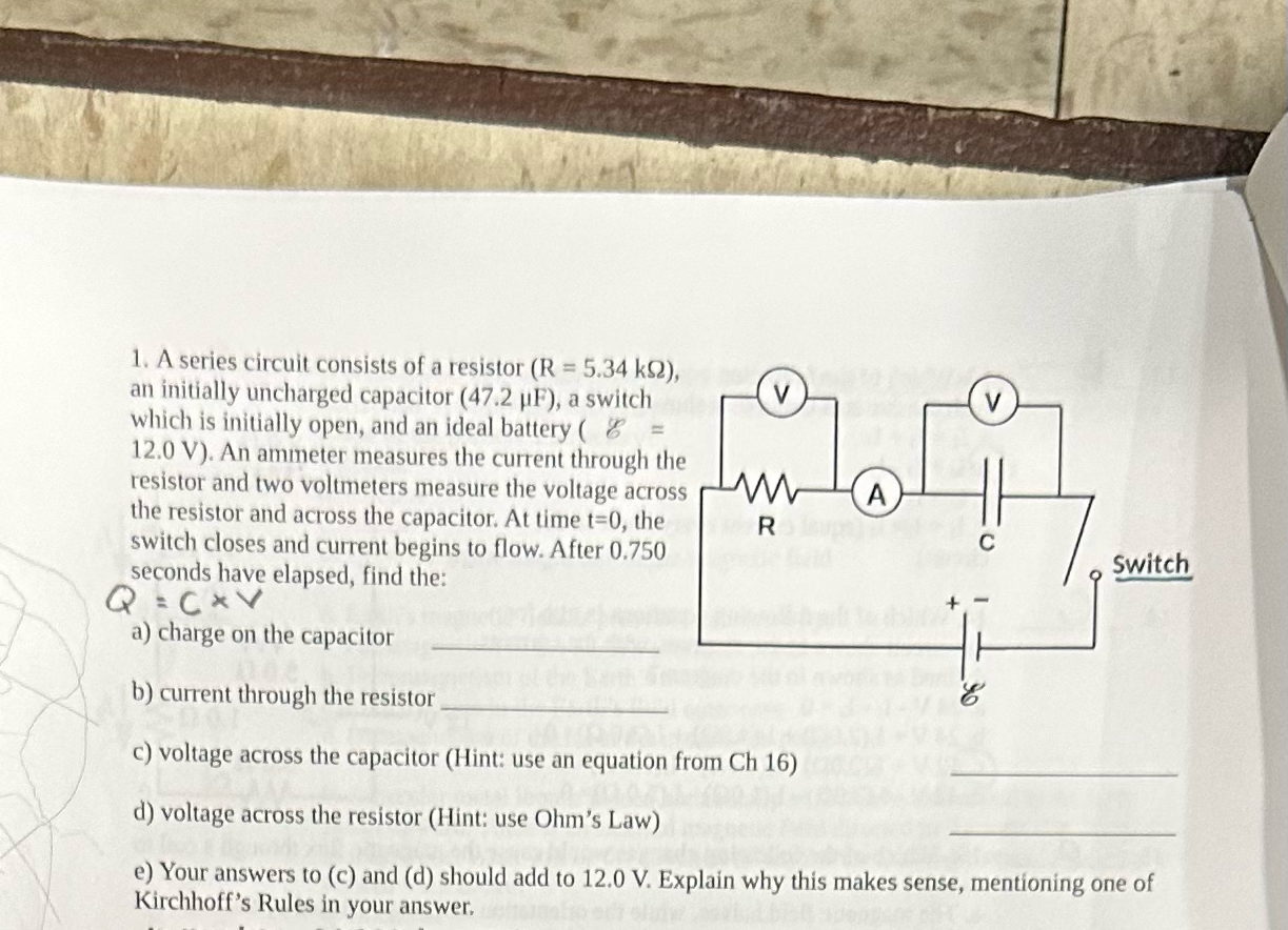Solved A series circuit consists of a resistor )=(5.34kΩ, | Chegg.com
