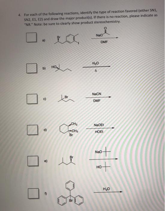 Solved 4. For each of the following reactions, identify the | Chegg.com