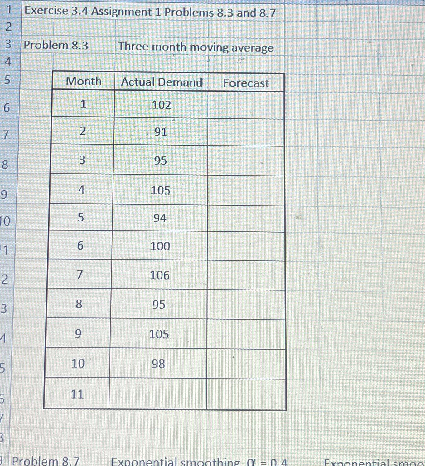 Solved Exercise 3.4 ﻿Assignment 1 ﻿Problems 8.3 ﻿and | Chegg.com
