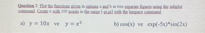 Solved use matlab to answer the q and i want the matlab | Chegg.com