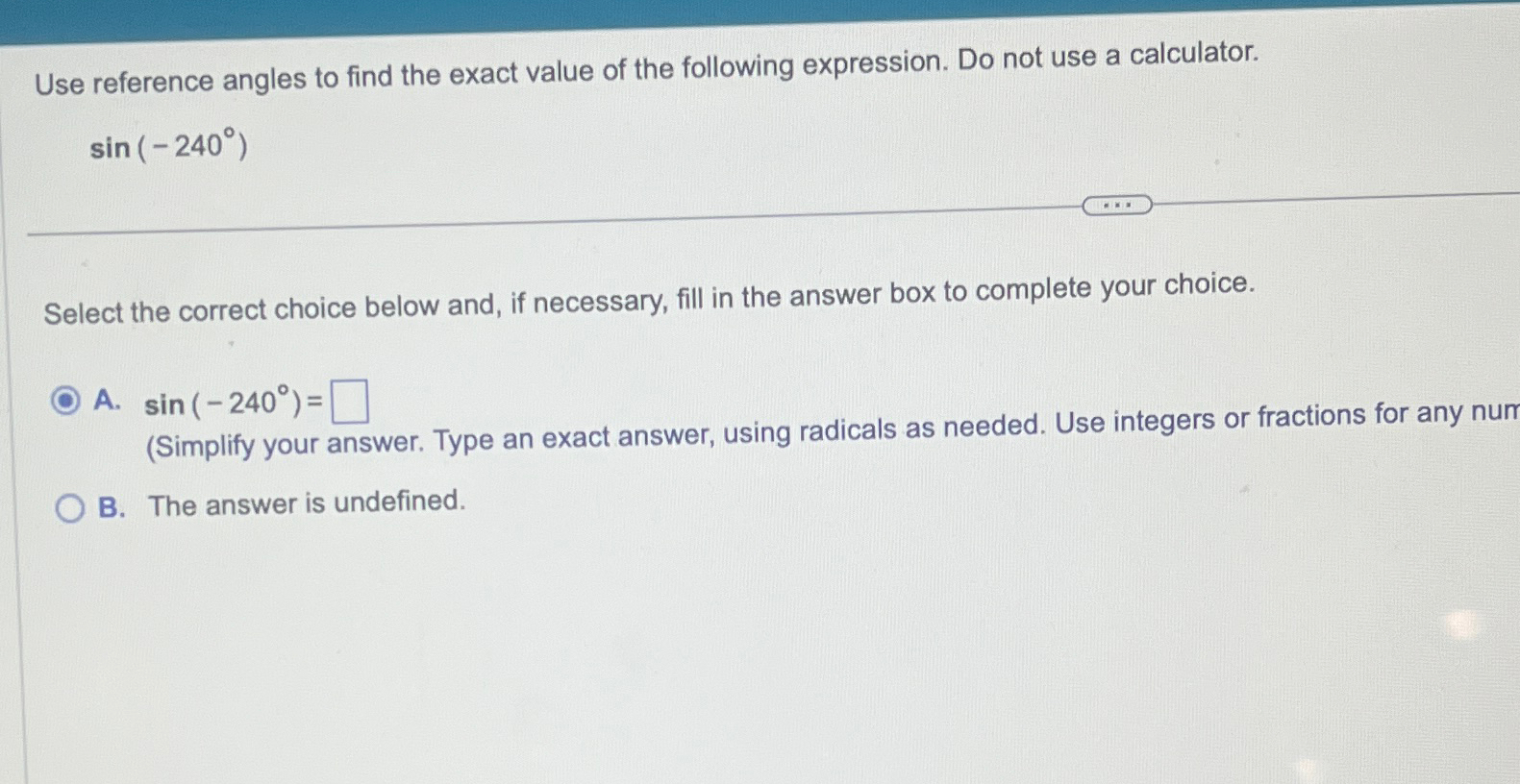 Solved Use reference angles to find the exact value of the | Chegg.com