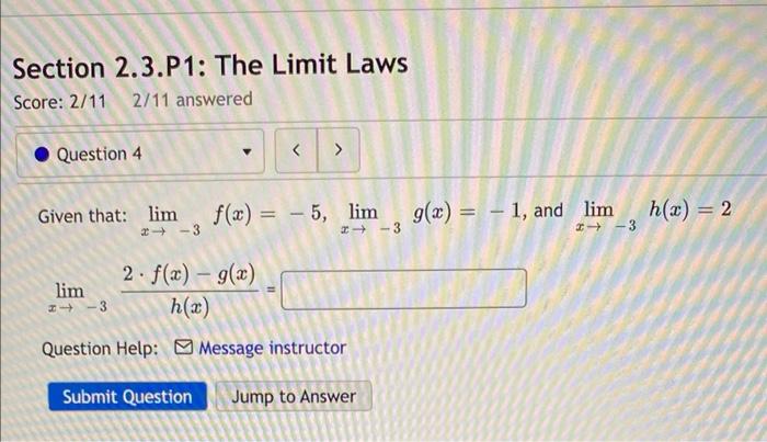 Solved Section 2.3.P1: The Limit Laws Score: 2/112/11 | Chegg.com