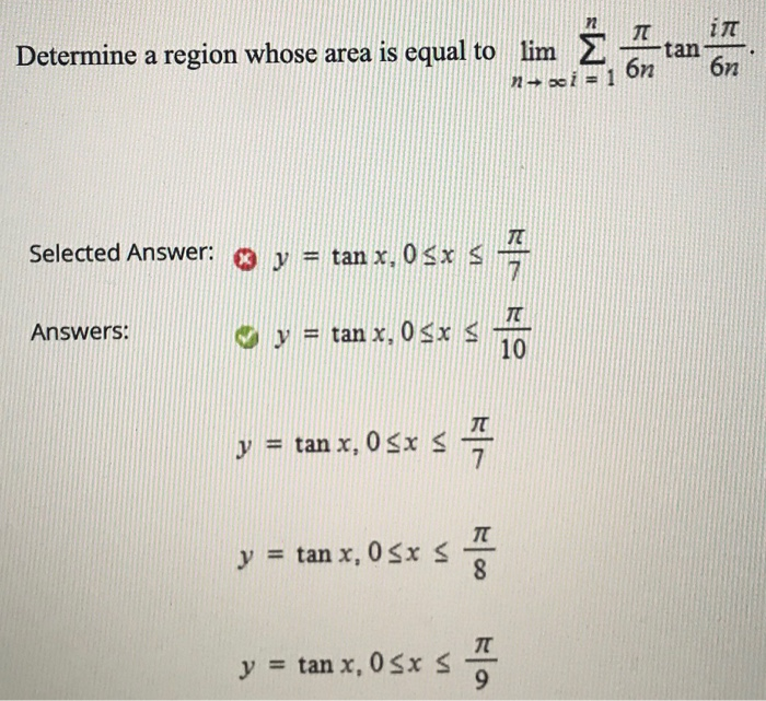 Solved Determine a region whose area is equal to lim E ni = | Chegg.com