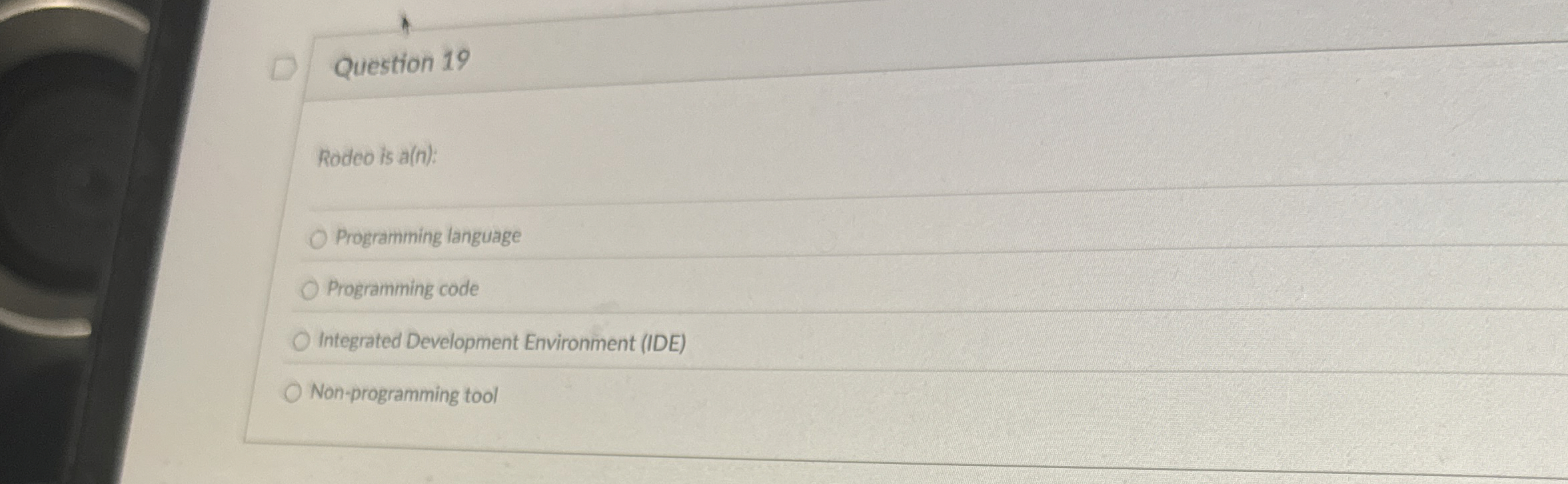 Solved Question 19Rodeo is a(n):Programming | Chegg.com