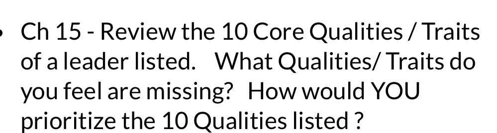 Solved Ch 15 - ﻿Review the 10 ﻿Core Qualities / ﻿Traits of a | Chegg.com