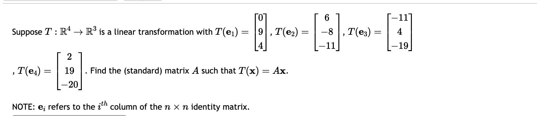 Solved Suppose T:R4→R3 ﻿is a linear transformation with | Chegg.com
