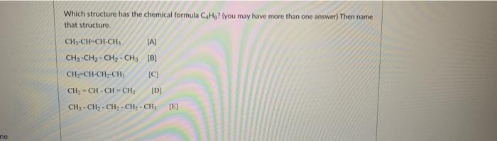 Solved Which structure has the chemical formula C.H.? (you | Chegg.com
