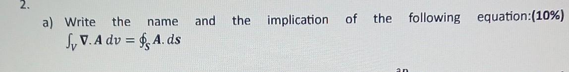 Solved a) Write the name and the implication of the | Chegg.com