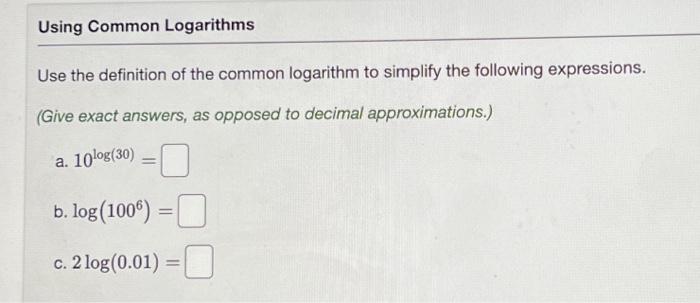 Solved Use the definition of the common logarithm to | Chegg.com