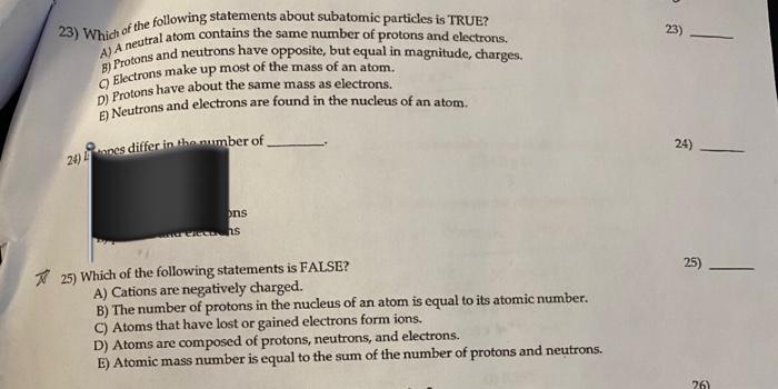 Solved 23) Whid of the following statements about subatomic | Chegg.com
