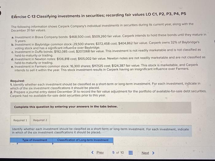 Solved Exercise C-13 Classifying investments in securities; | Chegg.com