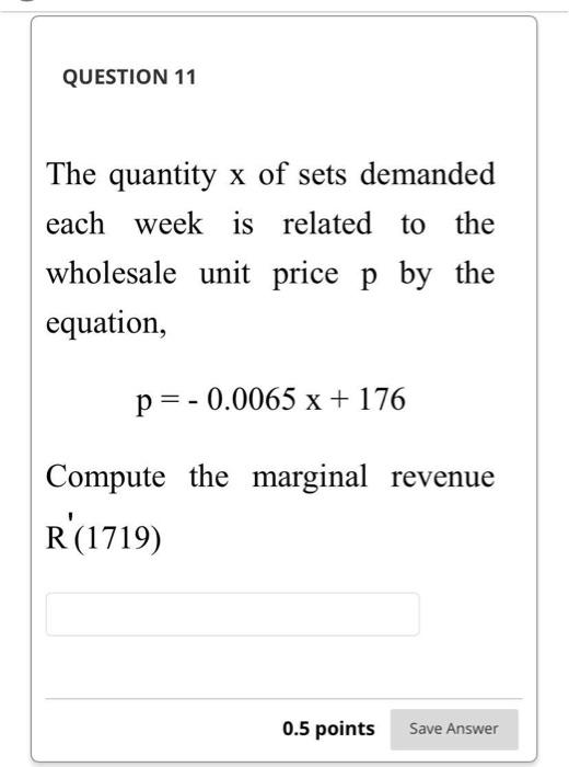 Solved The quantity x of sets demanded each week is related | Chegg.com