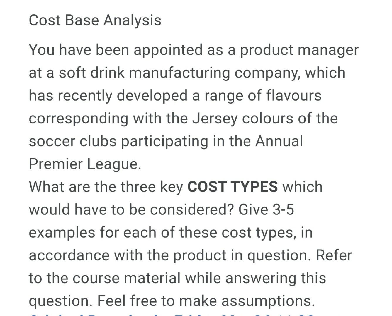 Solved Cost Base Analysis You have been appointed as a | Chegg.com