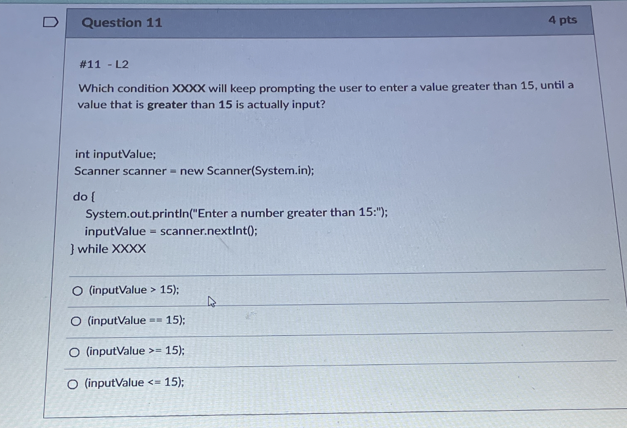 Solved Question 11#11 - ﻿Which condition xxxx ﻿will keep | Chegg.com