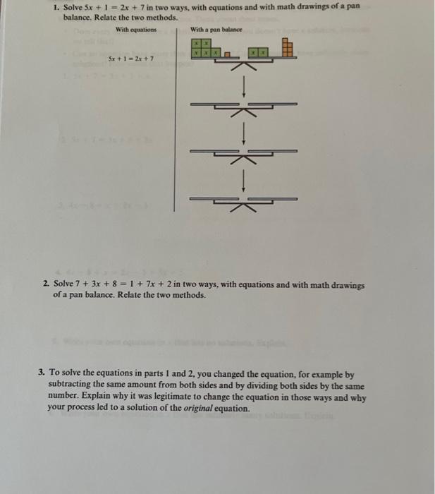Solved 1. Solve 5x+1=2x+7 in two ways, with equations and | Chegg.com