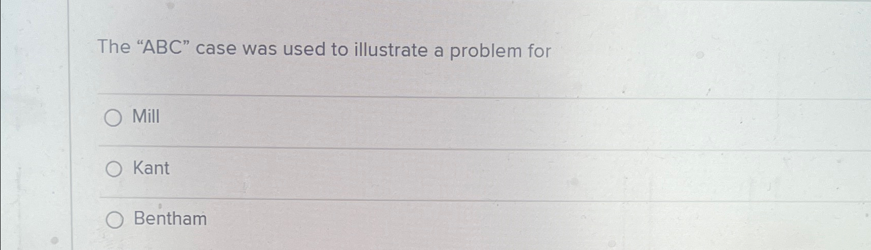 Solved The "ABC" case was used to illustrate a problem | Chegg.com