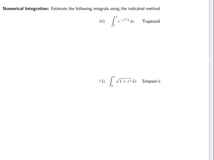 Solved Numerical Integration Estimate The Following