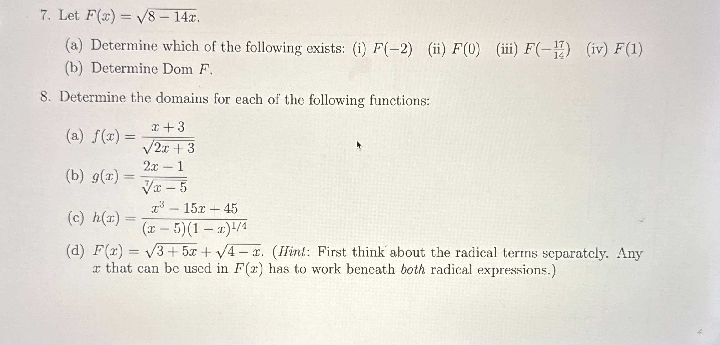 Solved Let F(x)=8-14x2.(a) ﻿Determine which of the following | Chegg.com