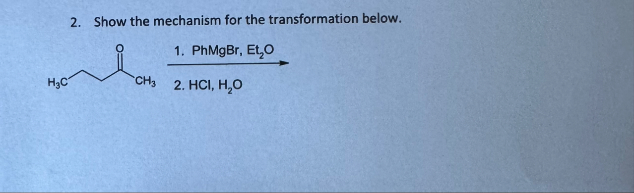 Solved Show the mechanism for the transformation | Chegg.com