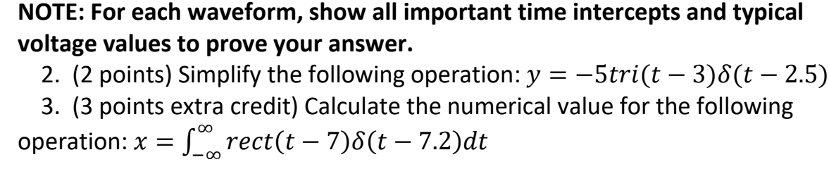Solved NOTE: For each waveform, show all important time | Chegg.com