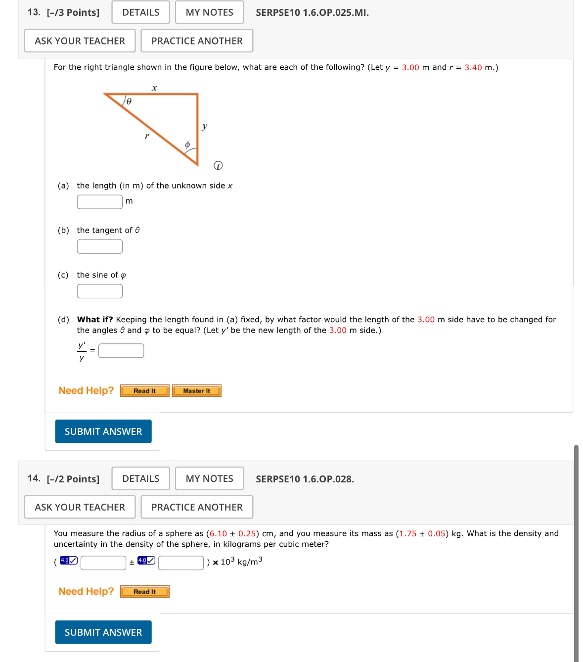 Solved [-/3 ﻿Points]SERPSE10 1.6.OP.025.MI.For the right | Chegg.com
