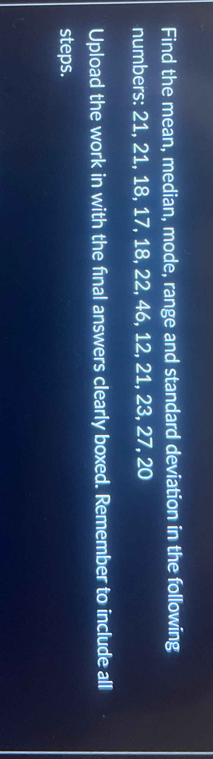 Find the mean, median, mode, range and standard | Chegg.com