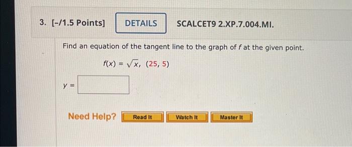Solved Find an equation of the tangent line to the graph of | Chegg.com