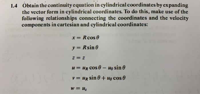 Solved 1.5 Obtain the continuity equation in spherical | Chegg.com