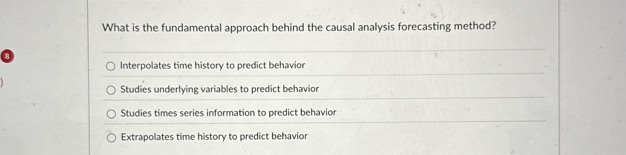 Solved What is the fundamental approach behind the causal | Chegg.com