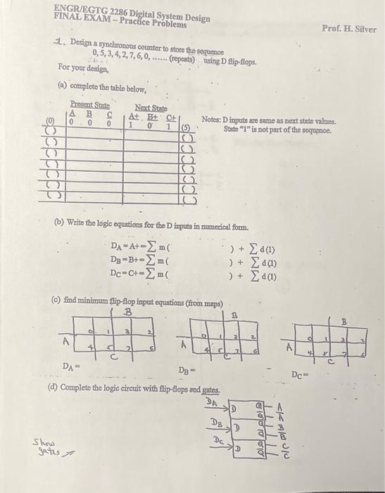 Solved 1. Design a synchronous counter to store the sequence | Chegg.com