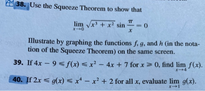 Solved 38. Use the Squeeze Theorem to show that TT lim x3 + | Chegg.com