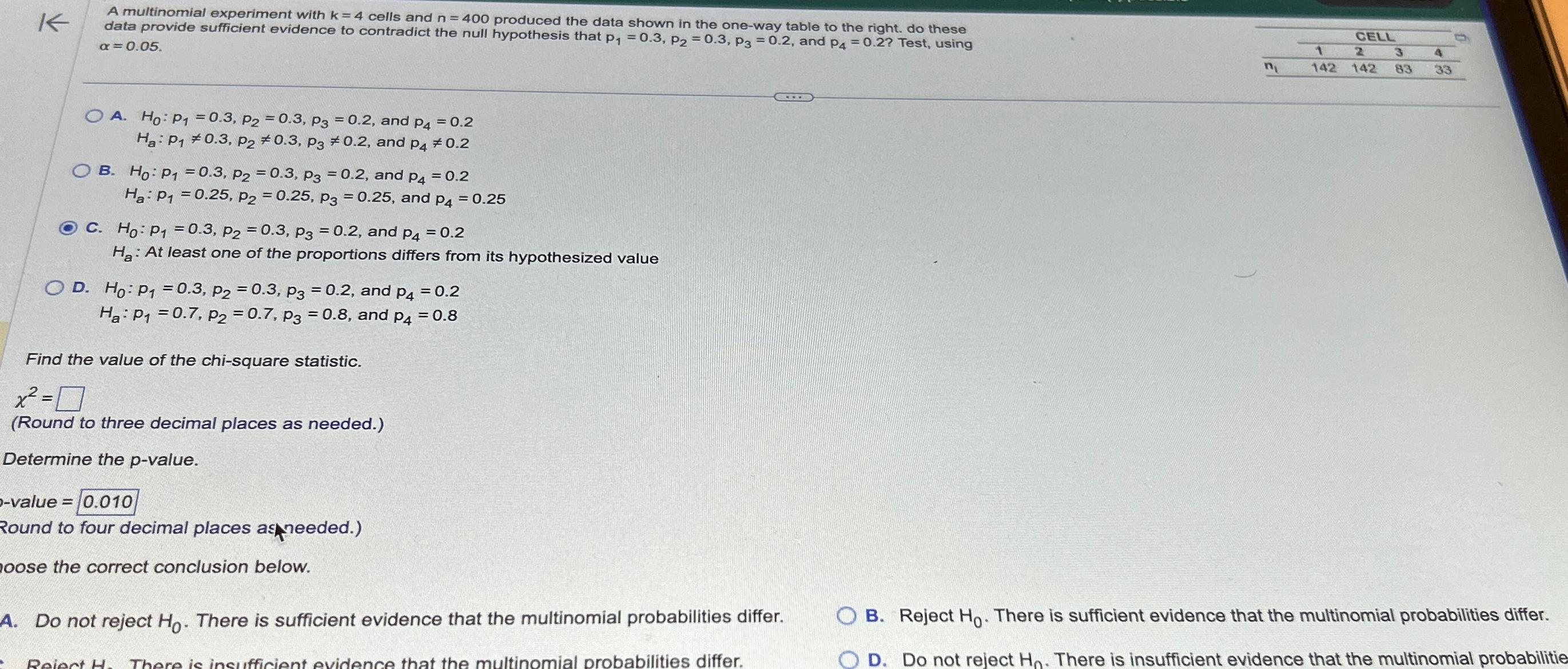 Solved A multinomial experiment with k=4 ﻿cells and n=400 | Chegg.com