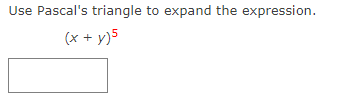 Solved Use Pascal's triangle to expand the expression.(x+y)5 | Chegg.com