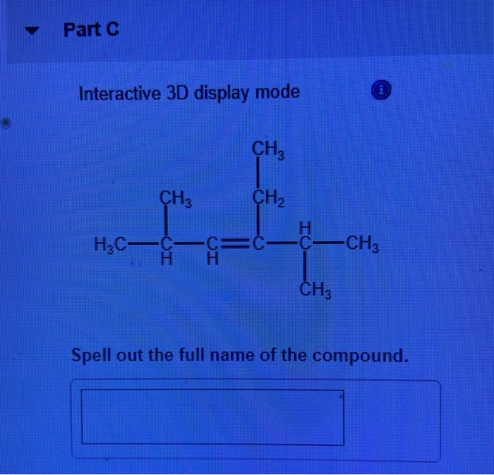 Solved Part B Interactive 3D display mode H2C=C- &-CH CH, | Chegg.com