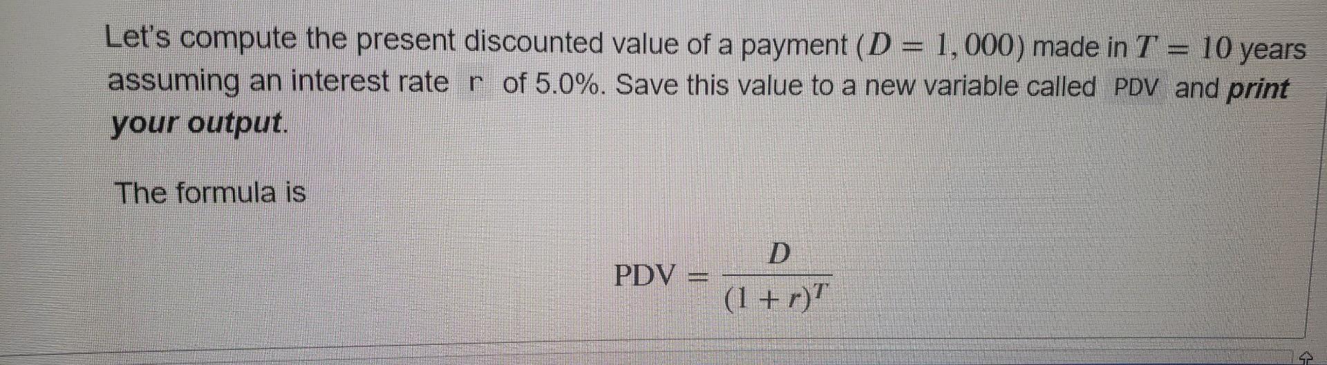 Solved Let's compute the present discounted value of a | Chegg.com