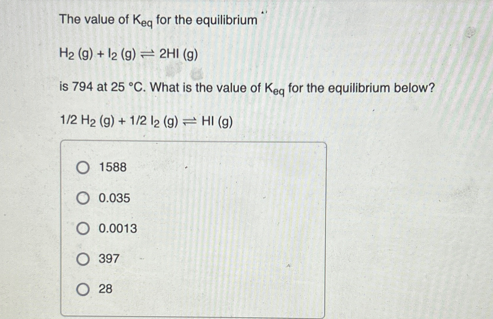 Solved The value of Keq ﻿for the | Chegg.com