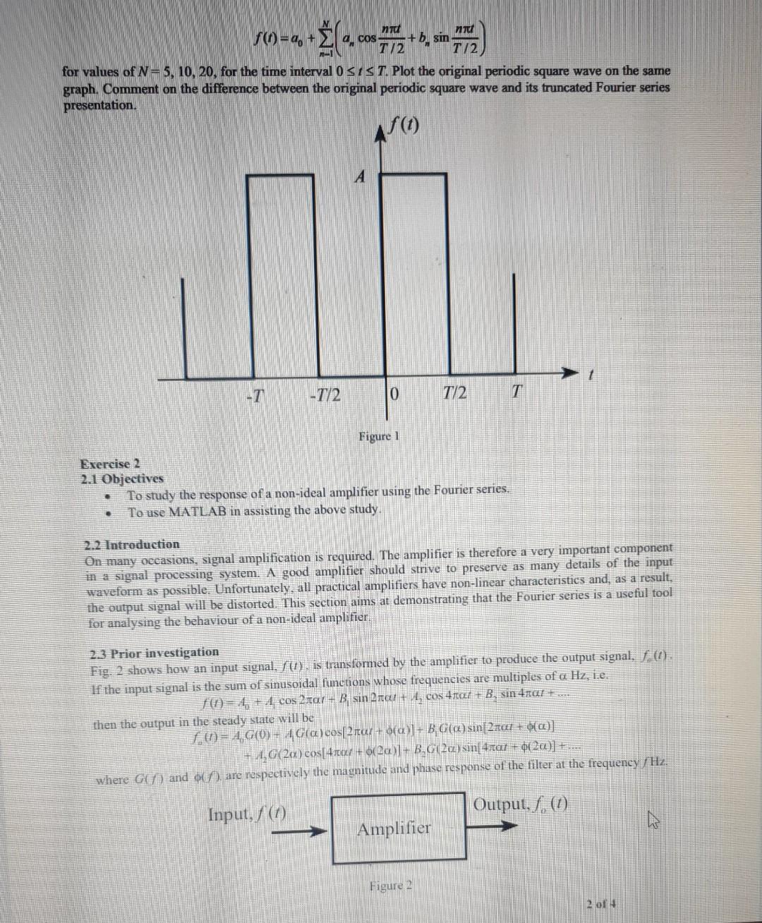 Exercise 1 1.1 Objectives - To investigate the | Chegg.com