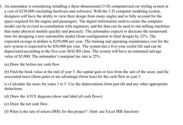 Solved An automaker is considering installing a | Chegg.com
