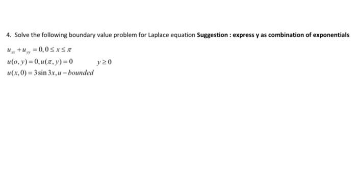 Solved 4. Solve the following boundary value problem for | Chegg.com